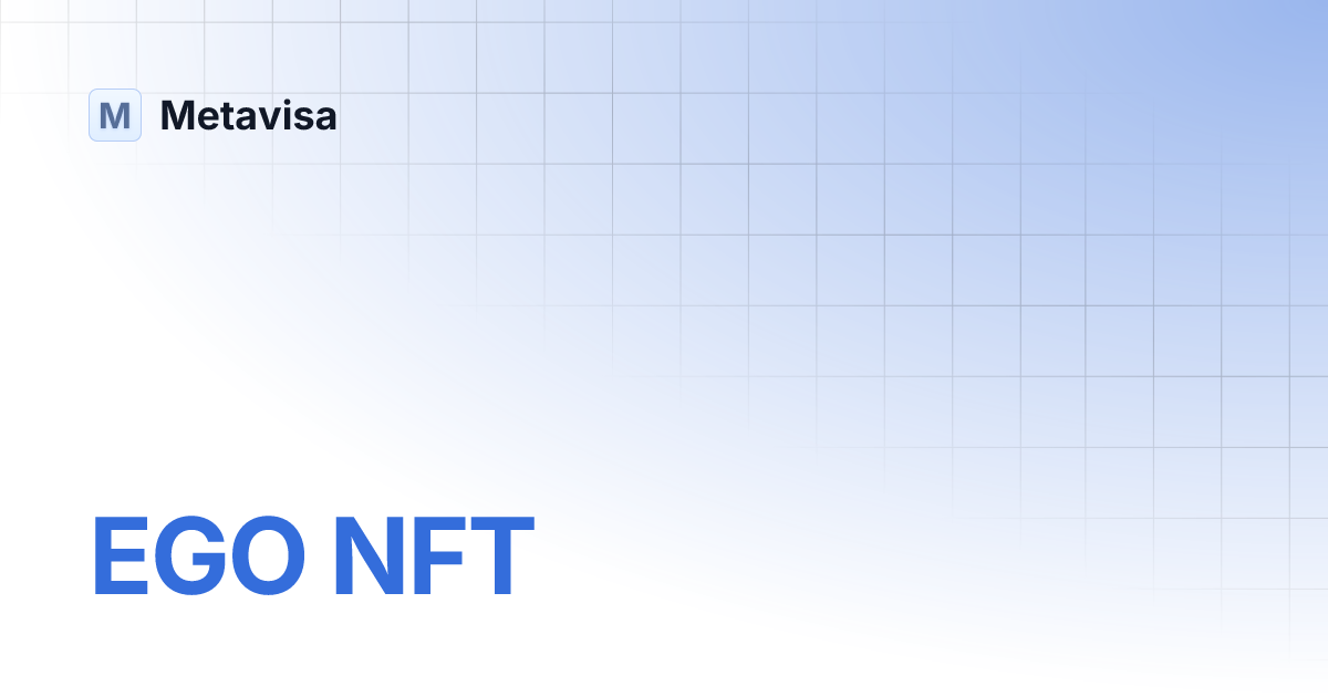 EGO NFT | Metavisa